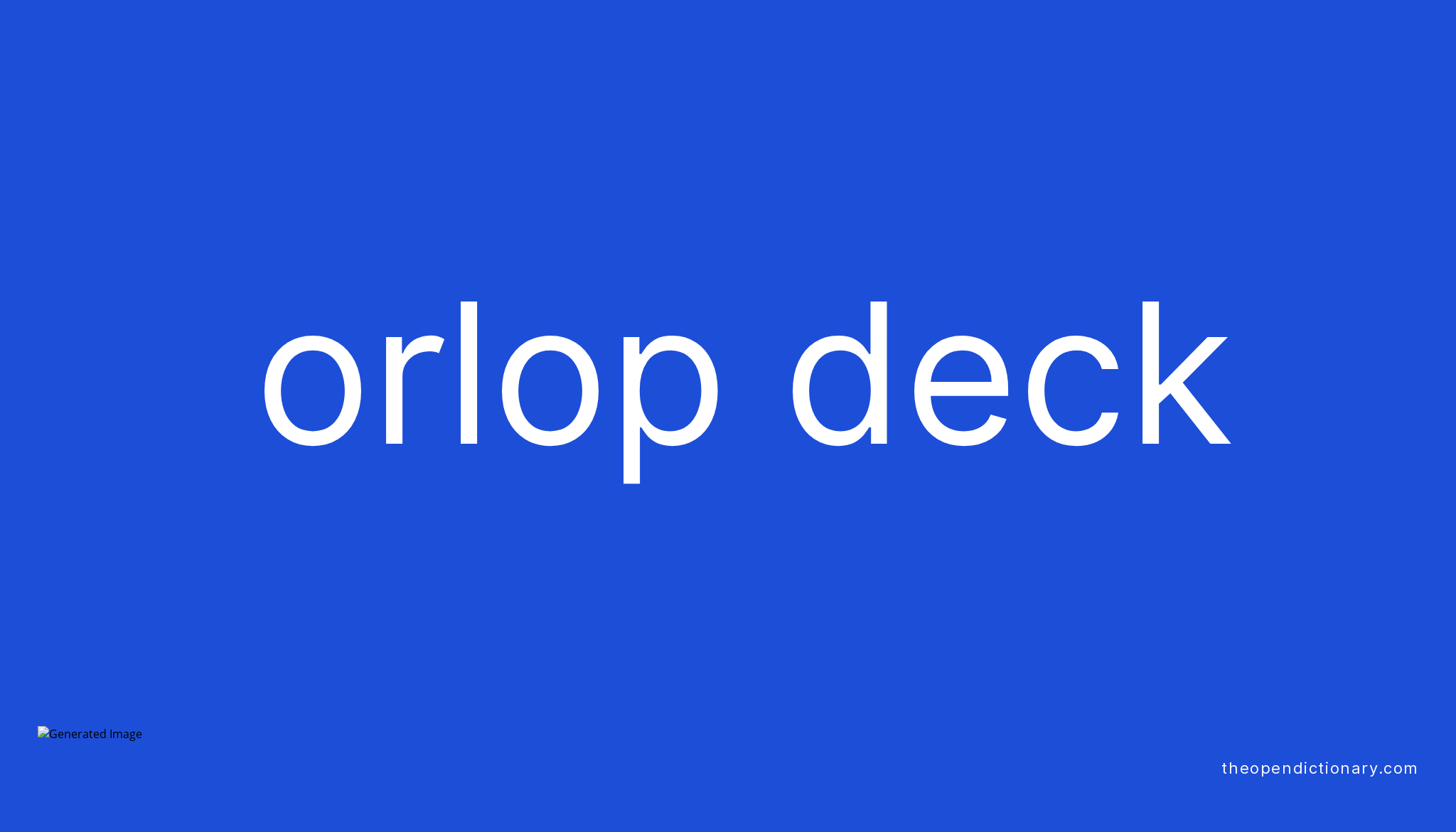 Orlop Deck Meaning Of Orlop Deck Definition Of Orlop Deck Example orlop-deck-meaning-of-orlop-deck-definition-of-orlop-deck-example